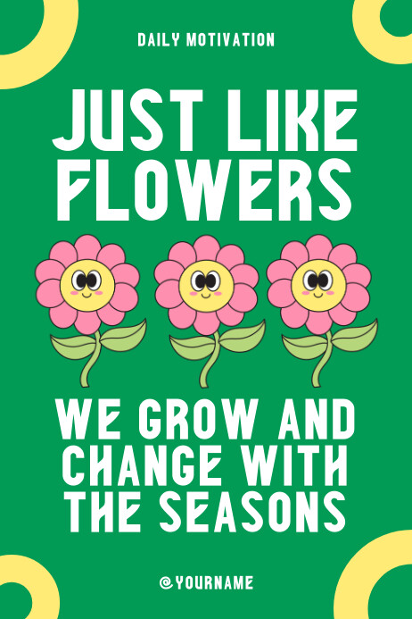 Plantilla de Green Floral Groovy Motivational Quote Poster | PosterMyWall