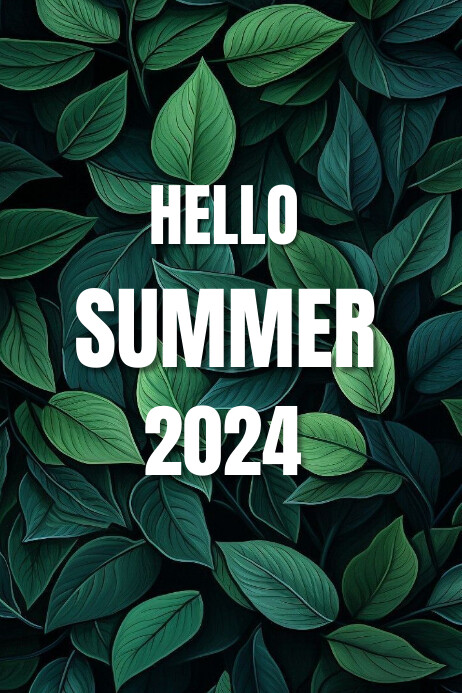 Copy of Green Floral Hello Summer 2024 Poster | PosterMyWall