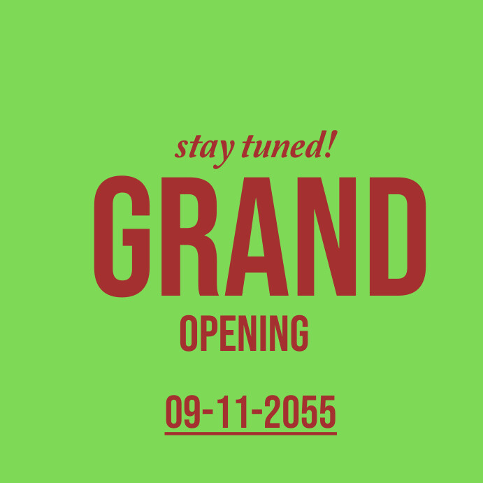 Green Gradient Stay Tuned Grand Opening Celeb Template | PosterMyWall