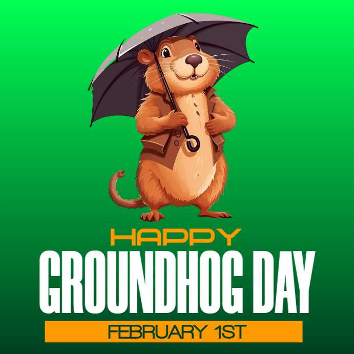 Green Groundhog Day Celebration Instagram Post Template | PosterMyWall