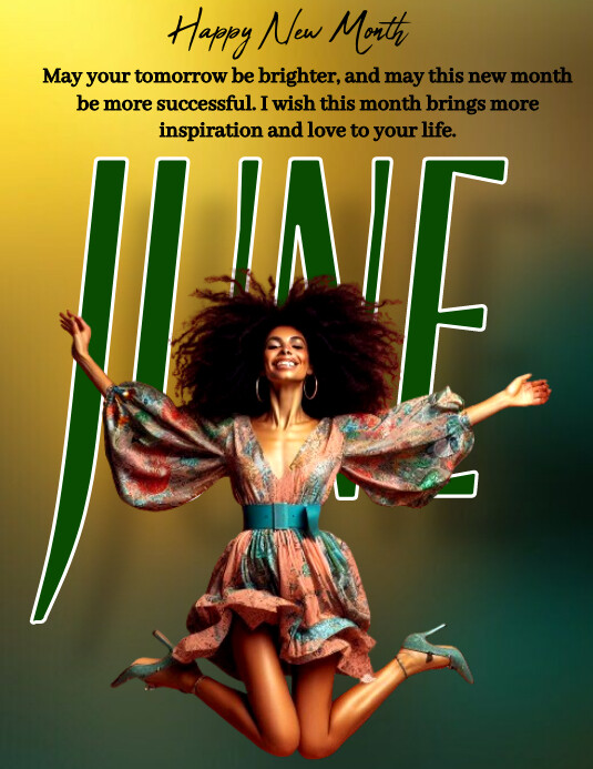 Green Happy New Of June Wishes Template, A W | PosterMyWall