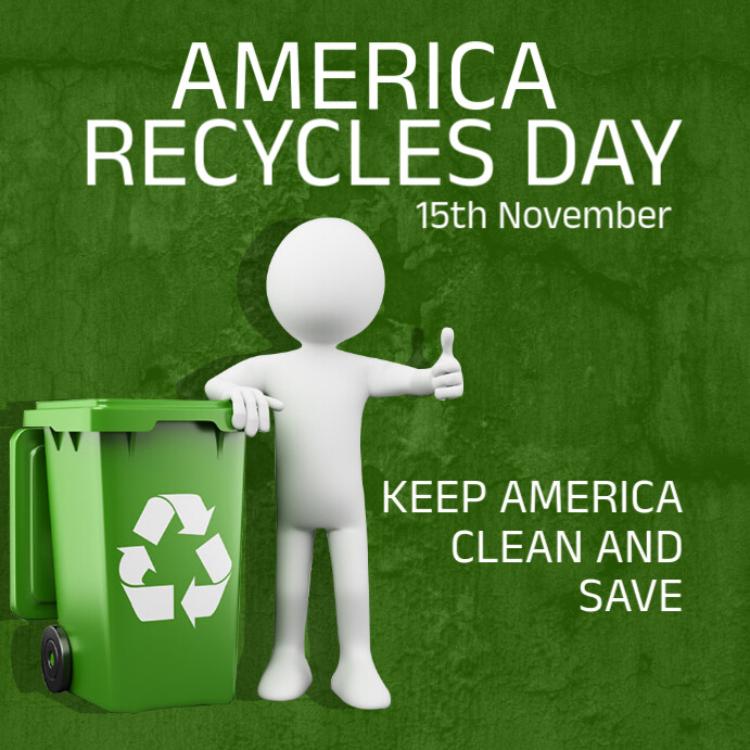 Green Illustrative America Recycles Day Instagram Post Template ...