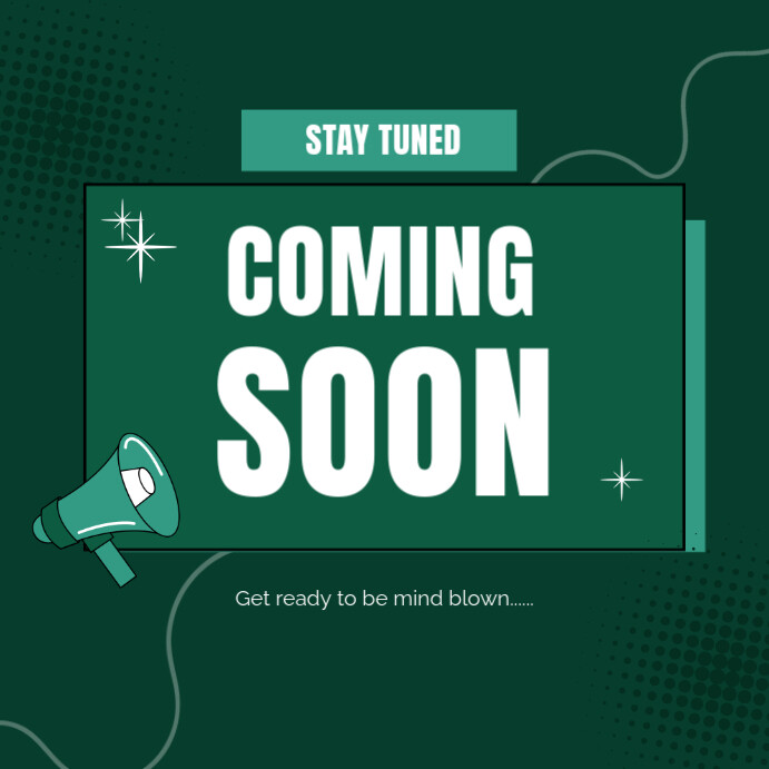 Green Illustrative Coming Soon Instagram Post Template | PosterMyWall