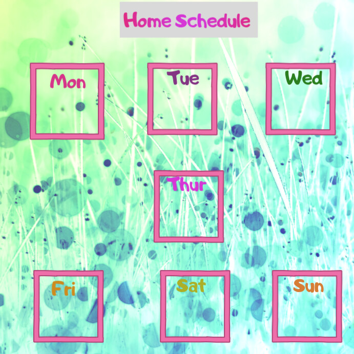 Copy of Green Joyful Home Schedule Instagram Post | PosterMyWall