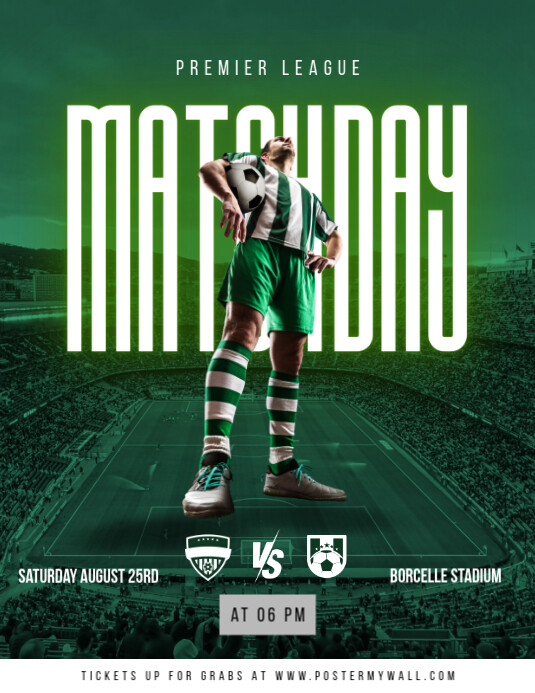Copy of Green Maksimalis Match Day Pamflet (letter As) | PosterMyWall