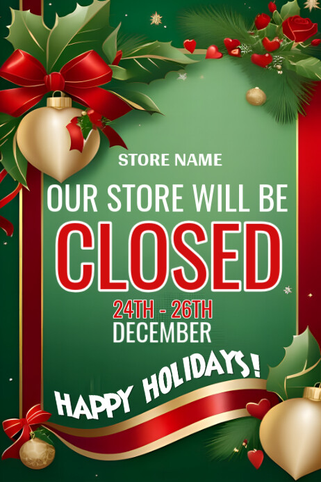 Green Maximalist Closed For Christmas Poster Template | PosterMyWall