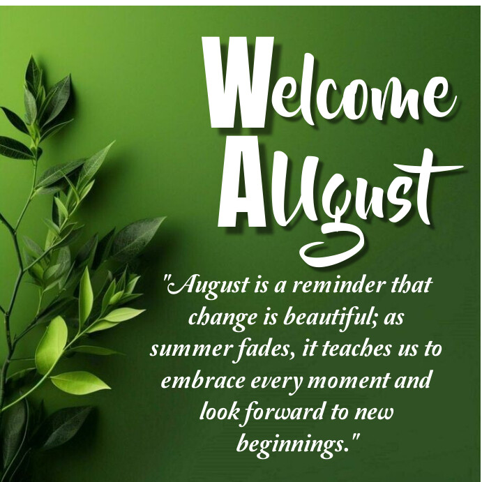 Plantilla de Green Maximalist Welcome August Instagram Po | PosterMyWall