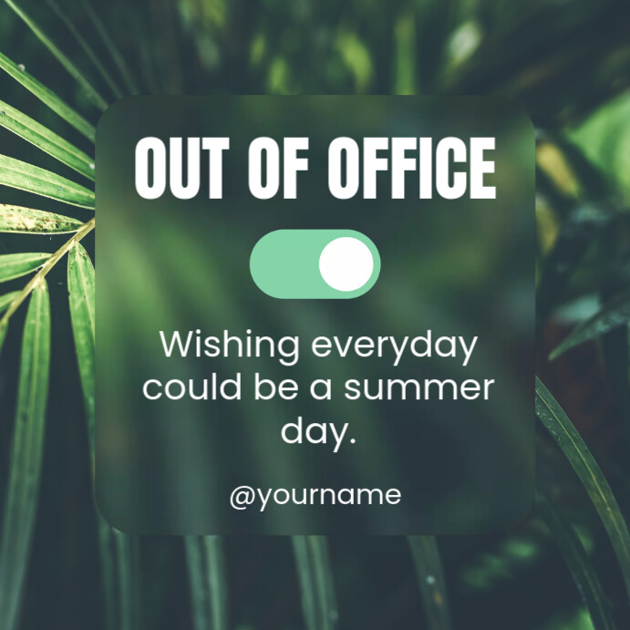 Green Minimalist Out Of Office Instagram Post Template | PosterMyWall