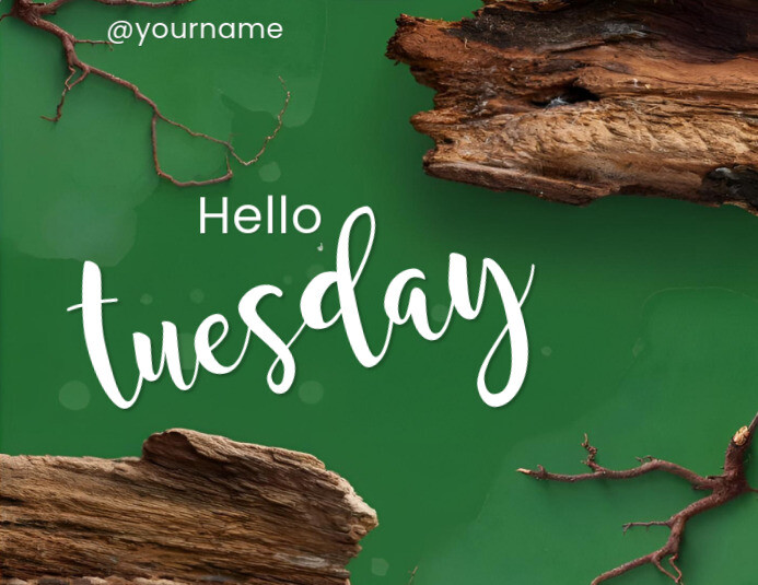 Copy of Green Modern & Minimal Hello Tuesday Post Flyer (us Letter ...