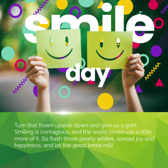 Green Modern & Minimal National Smile Day In Template | PosterMyWall