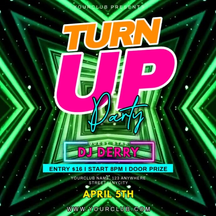 Plantilla de Green Neon Turn Up Party Pos Instagram | PosterMyWall