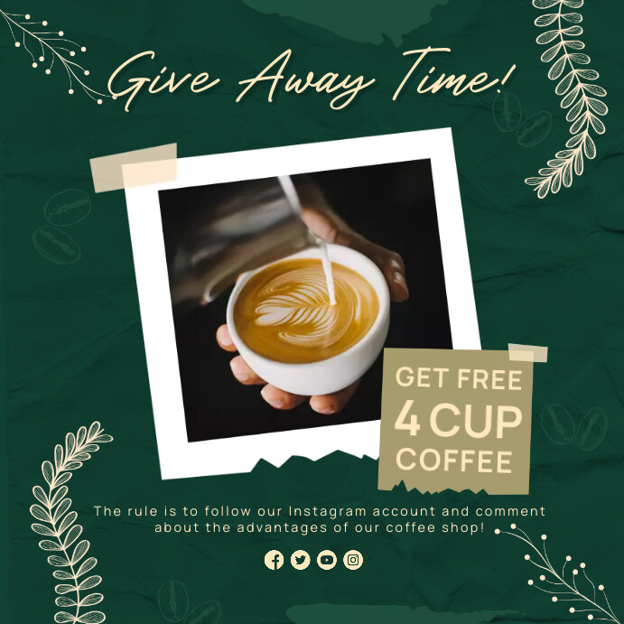 Green Organic Give Away Coffee Template | PosterMyWall