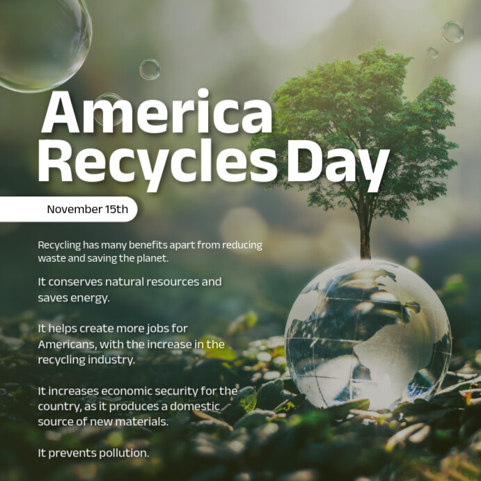Plantilla de Green Professional America Recycles Day Instagram Post ...