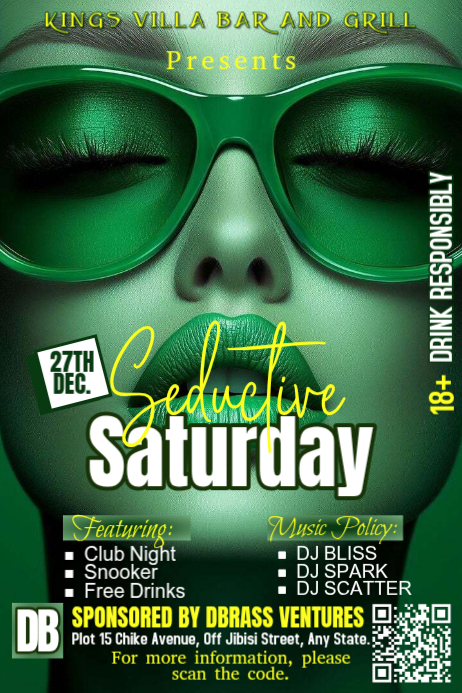 Green Professional Seductive Saturday Poster Template | PosterMyWall