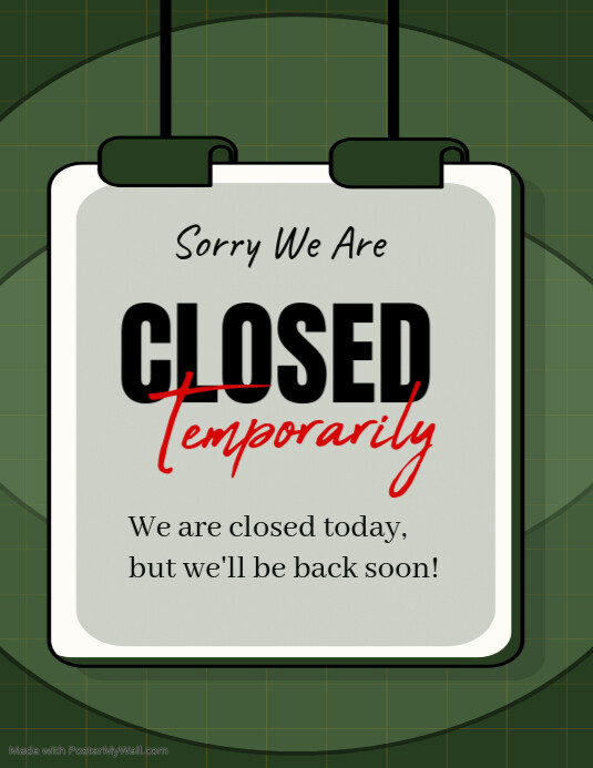 Green Professional We Are Closed Flyer (us Letter) Template | PosterMyWall