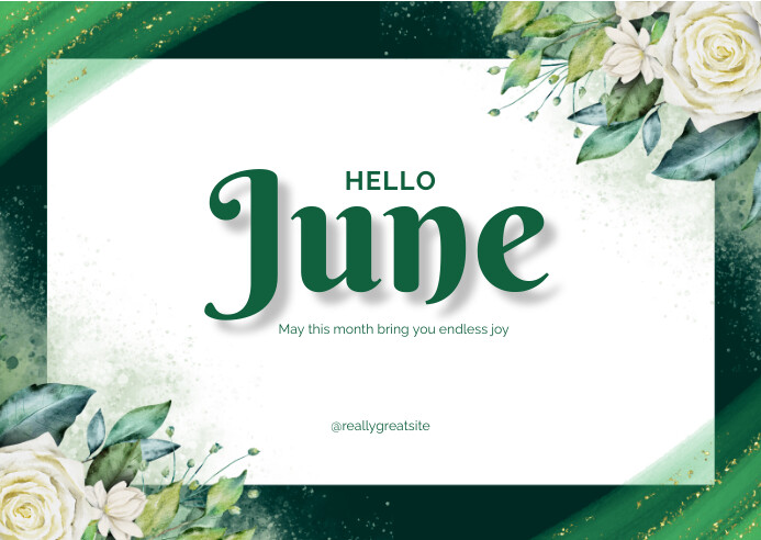Green Simpel Hello June Card Templat | PosterMyWall