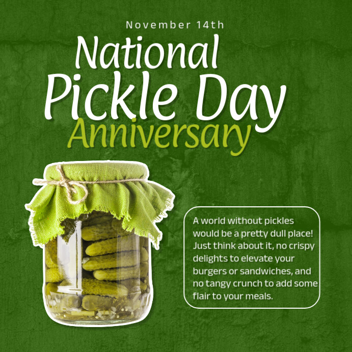 Plantilla de Green Typographic National Pickle Day Instagram Post ...
