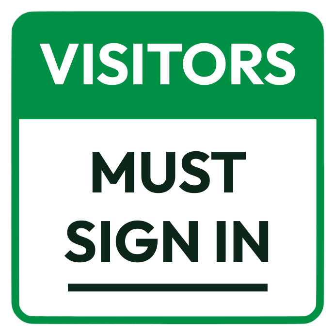 Green typography modern visitors must sign in Template | PosterMyWall