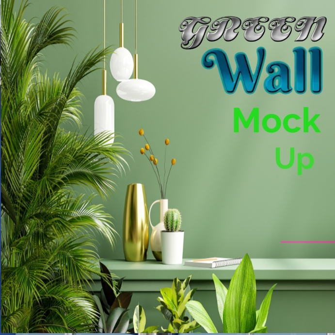 Green wall (1) Template | PosterMyWall
