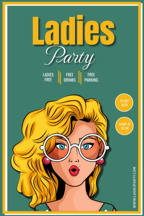 Copy of Green yellow ladies party template | PosterMyWall