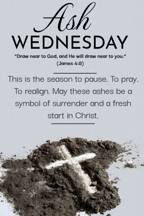 Grey Ash Wednesday Poster Template | PosterMyWall