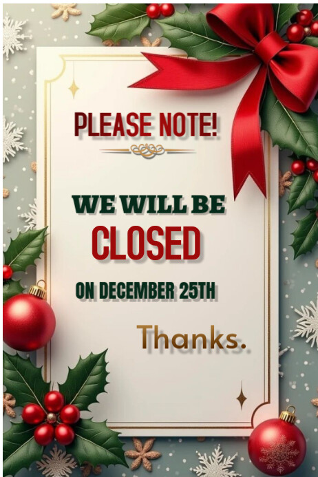 Grey Floral Christmas Closure Notice Template Poster | PosterMyWall