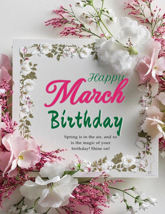 Grey Floral Happy Birthday March Flyer (us Letter) Template | PosterMyWall