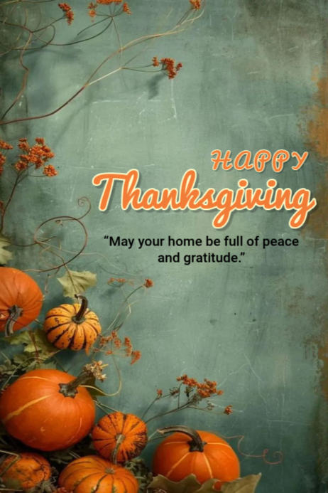 Grey Floral Happy Thanksgiving Day Poster Template | PosterMyWall