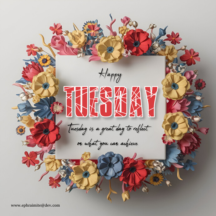 Modèle Grey Floral Happy Tuesday Logo | PosterMyWall