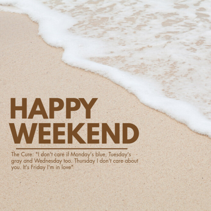 Modèle Grey Happy Weekend Instagram Post | PosterMyWall