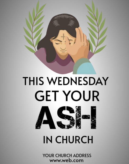 Grey Illustrative Ash Wednesday Church Service Poster/wallboard Templat ...