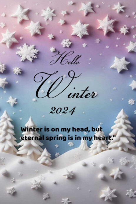 Copy of Grey Illustrative Hello Winter 2024 Poster | PosterMyWall