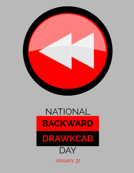 Grey Illustrative National Backward Day Flyer (us Letter) Template ...