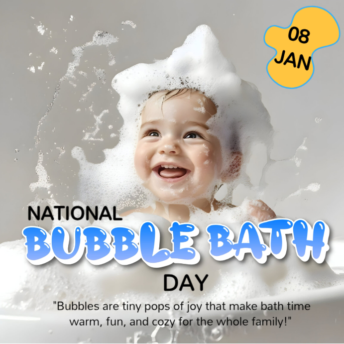 Grey Illustrative National Bubble Bath Day Square (1:1) Template ...