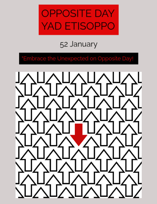 Grey Illustrative Opposite Day Flyer (us Letter) Template | PosterMyWall