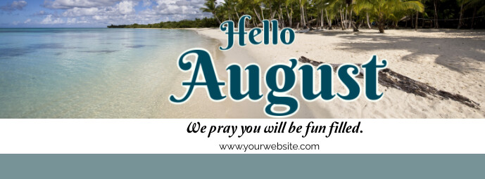 Grey Joyful Hello August Facebook Cover Photo Template | PosterMyWall