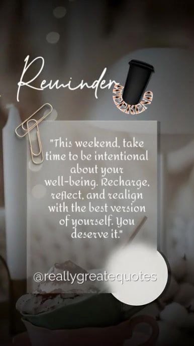 Copy of Grey Joyful Weekend Reminder Instagram Reel | PosterMyWall