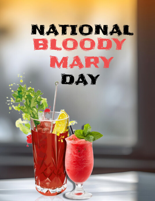 Grey Maximalist Bloody Mary Day Flyer (us Letter) Template | PosterMyWall