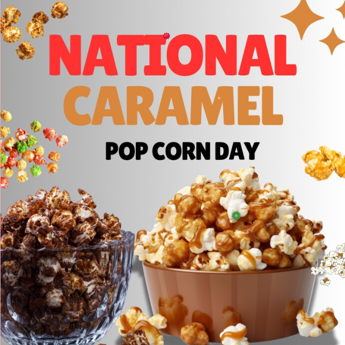 Grey Maximalist National Caramel Popcorn Day Instagram Post Template ...
