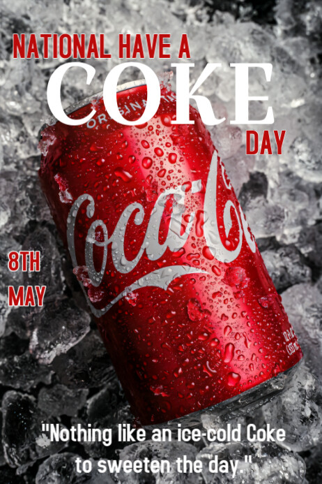 Grey Maximalist National Have A Coke Day Poster Template | PosterMyWall