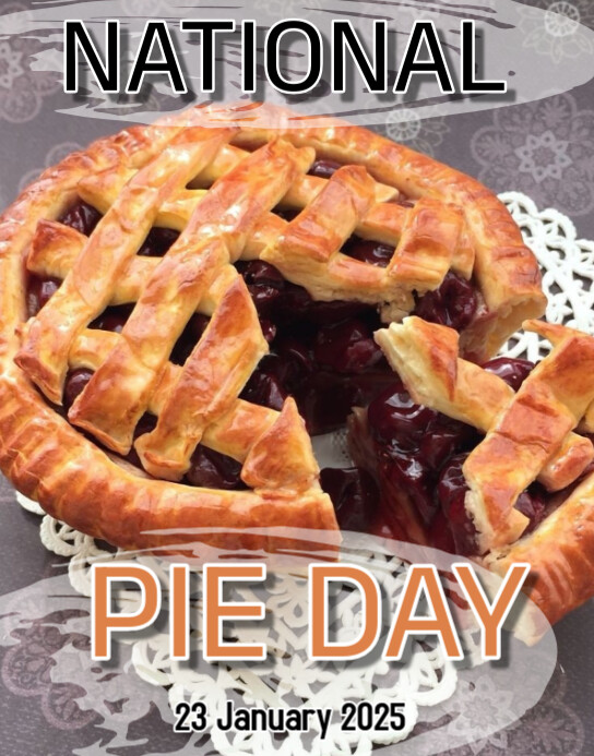 Grey Maximalist National Pie Day 23 January Poster/wallboard Template ...