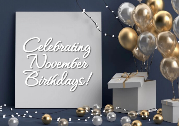 Copy of Grey Maximalist November Birthdays A4 | PosterMyWall