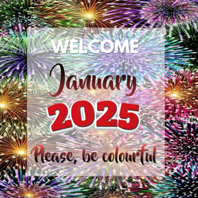 Grey Maximalist Welcome January 2025 Instagram Post Template | PosterMyWall