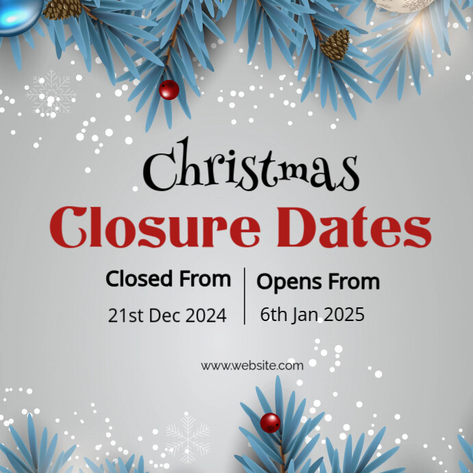 Copy of Grey Modern & Minimal Christmas Closure Dates Instagram Post ...