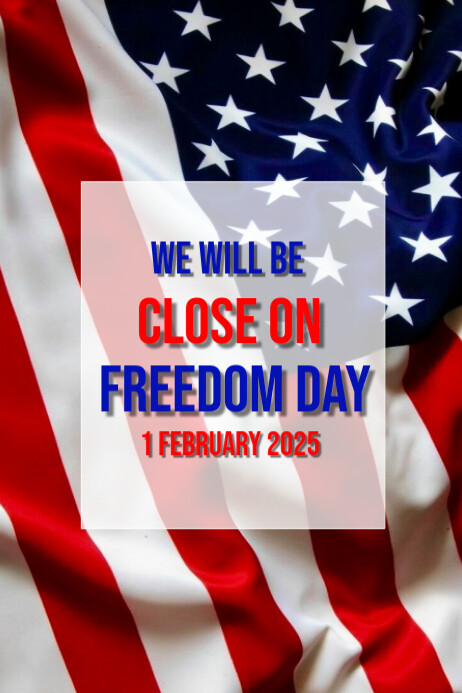 Grey Modern & Minimal Close For Freedom Day Poster Template | PosterMyWall