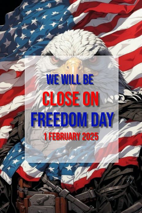 Grey Modern & Minimal Close For Freedom Day Poster Template | PosterMyWall
