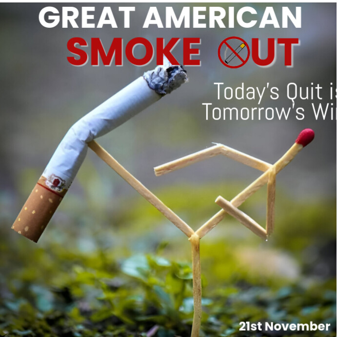 Copy of Grey Modern & Minimal Great American Smokeout Instagram Post ...