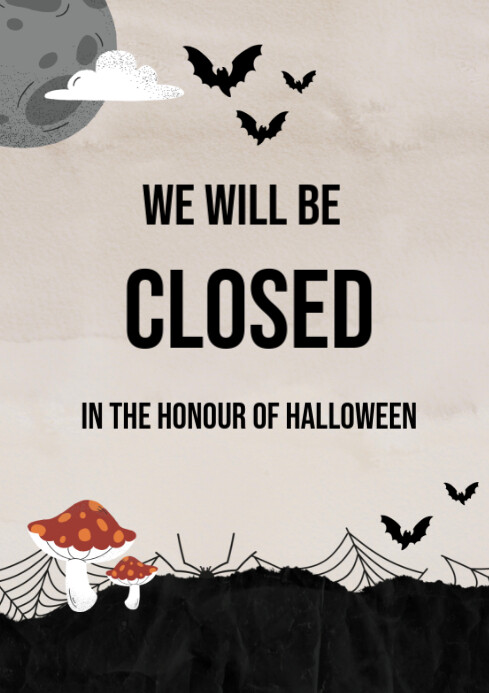Grey Professional We Will Be Closed On Halloween A4 Template | PosterMyWall