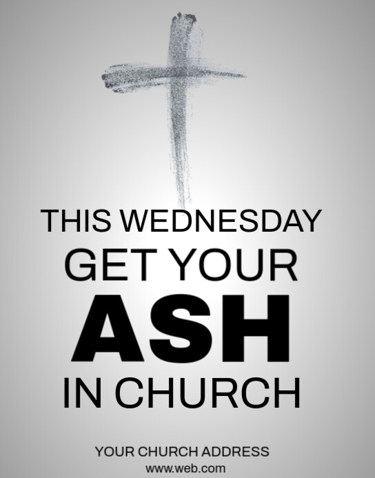 Grey Typographic Ash Wednesday Poster/wallboard Template | PosterMyWall