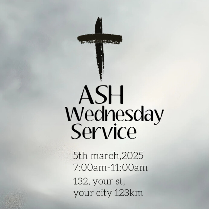 Grey Typographic Ash Wednesday Service Flyer Instagram Post Template ...